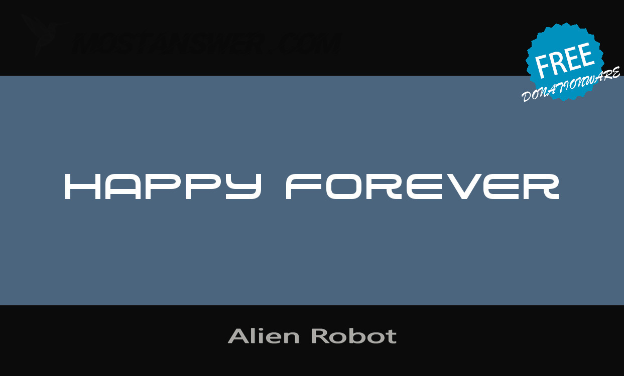 Alien Robot Font by Darrell Flood | mostfont.com